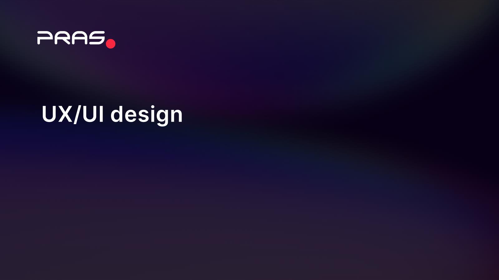 Designing user-friendly interfaces – expertise by PRAS | PRAS.by