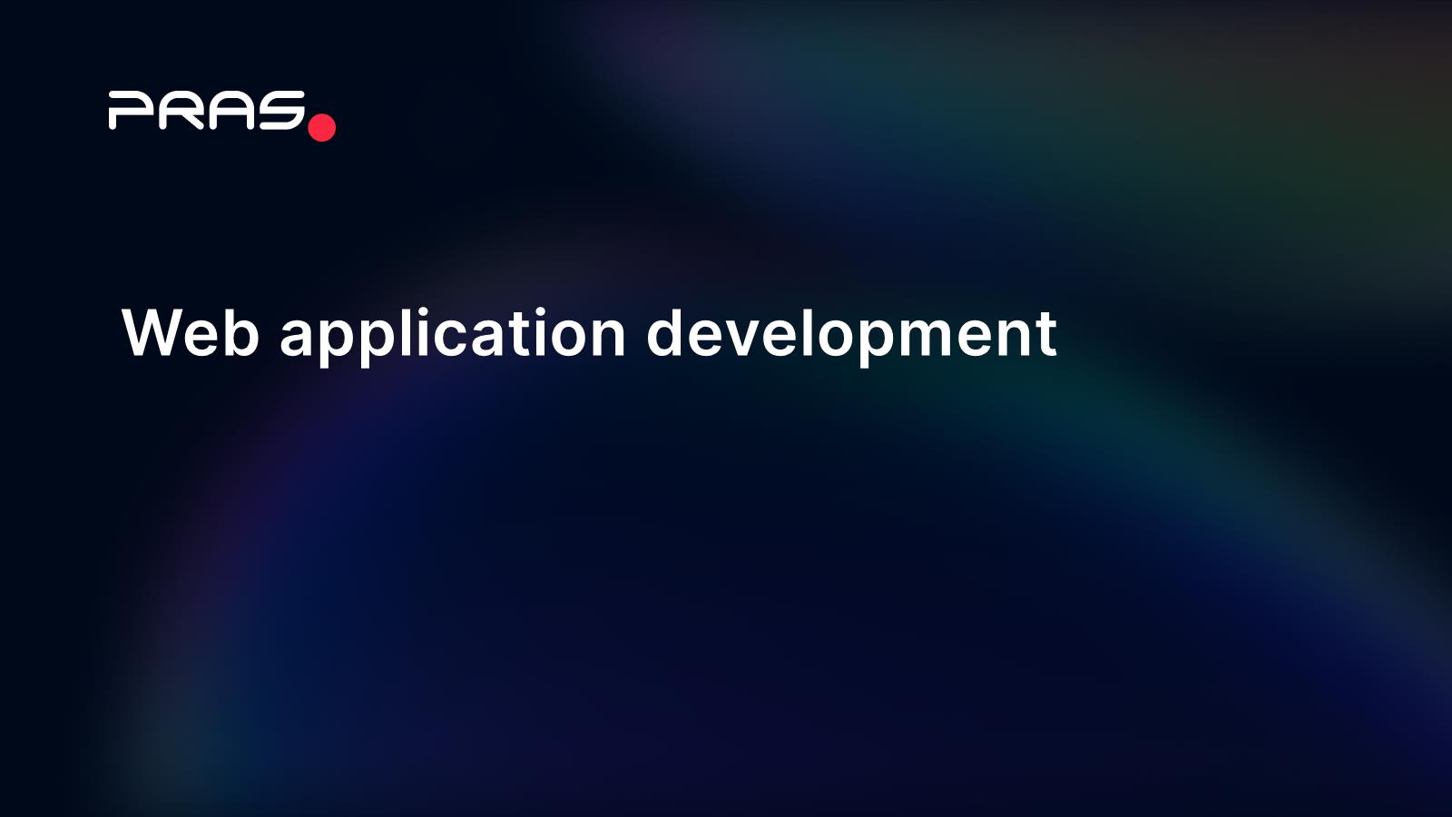 Development Of Complex Web Applications Expertise By Pras Prasby