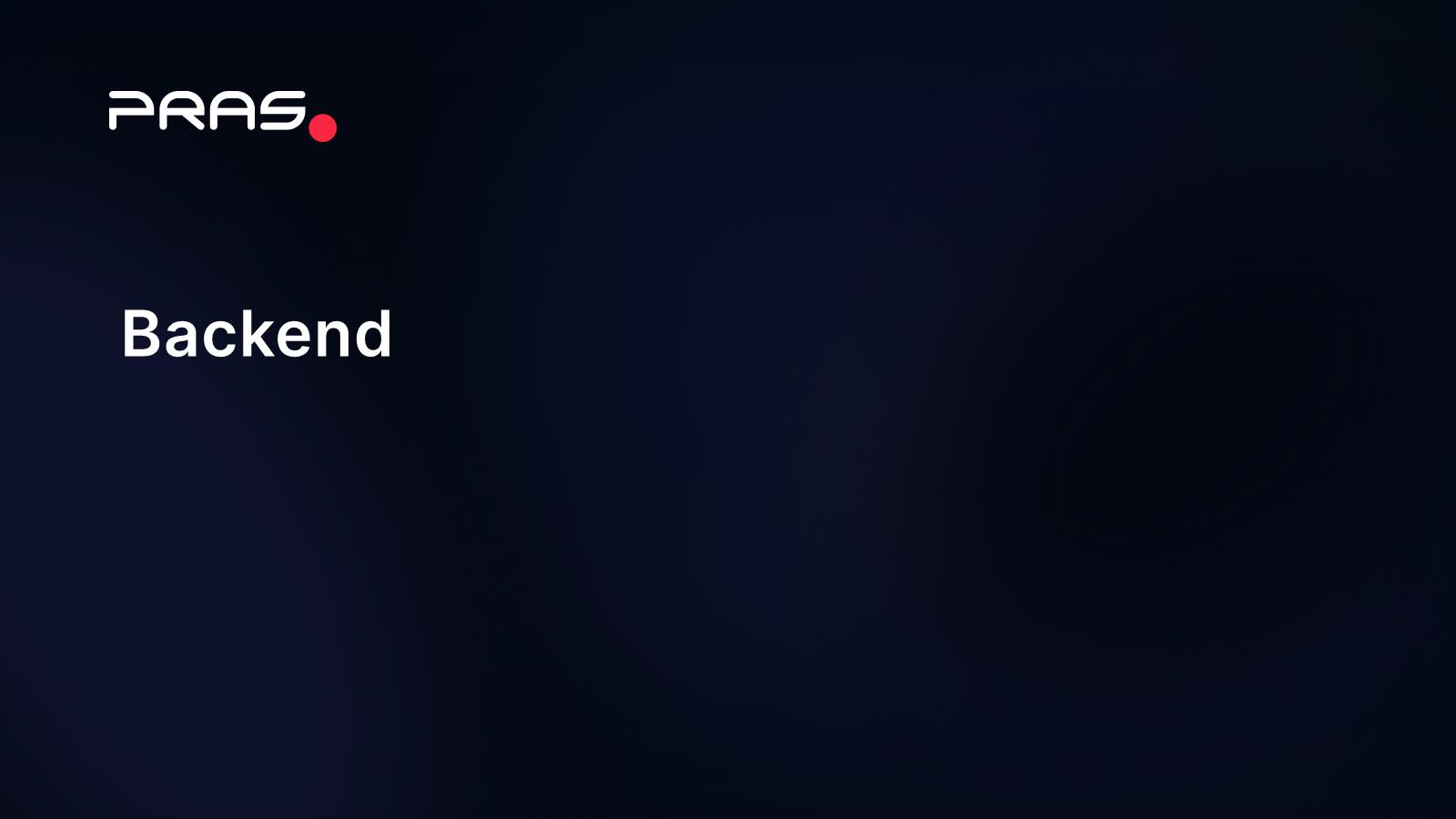 Scalable & Secure Backend Development Services | pras-e.com